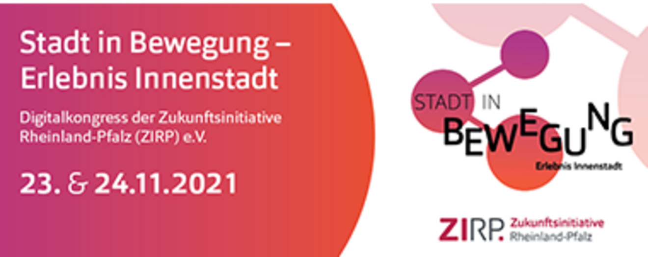 Erlebnis Innenstadt - Digitalkongress der ZIRP | ZIRP